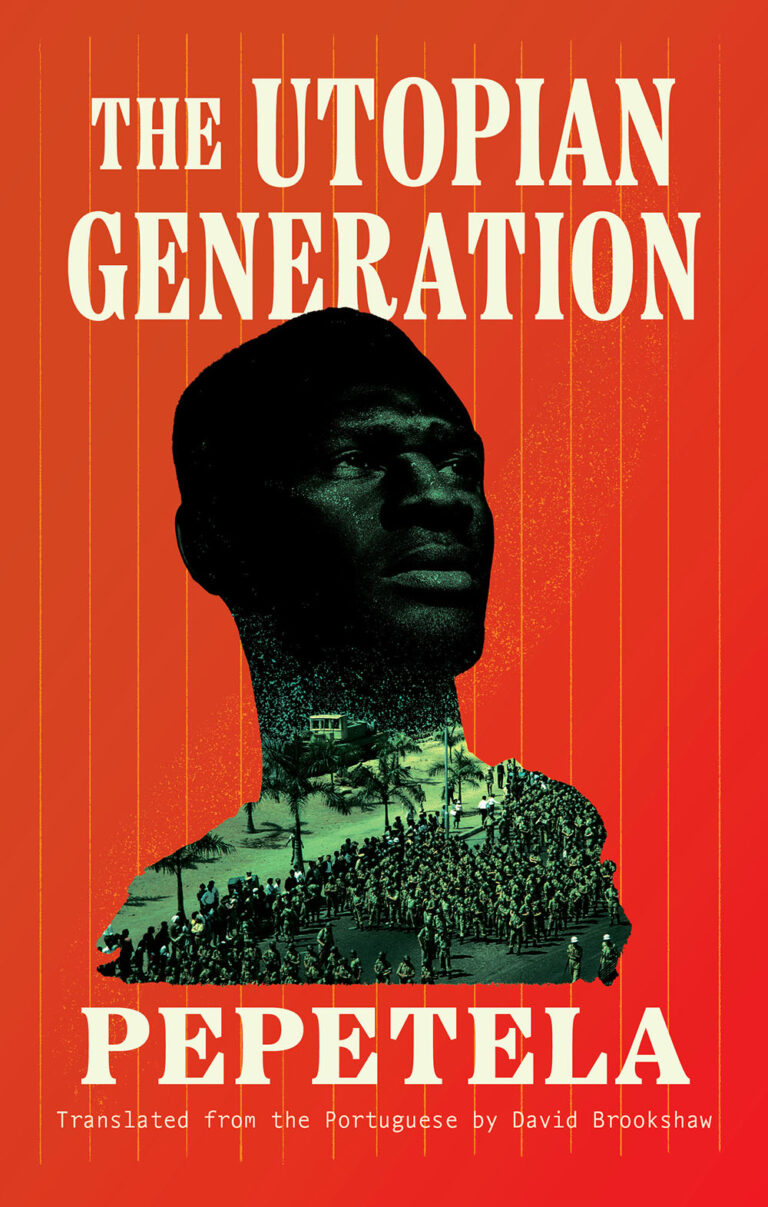 Zoe Norvell’s design for “The Utopian Generation” by Pepetela