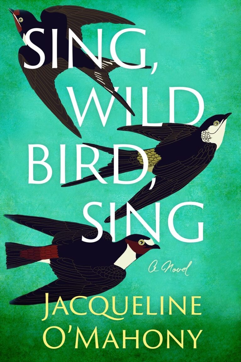 Sing Wild Bird Sing | I Need a Book Cover